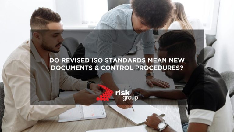 Do Revised Standards Mean NEW ISO Document Control and Procedures?